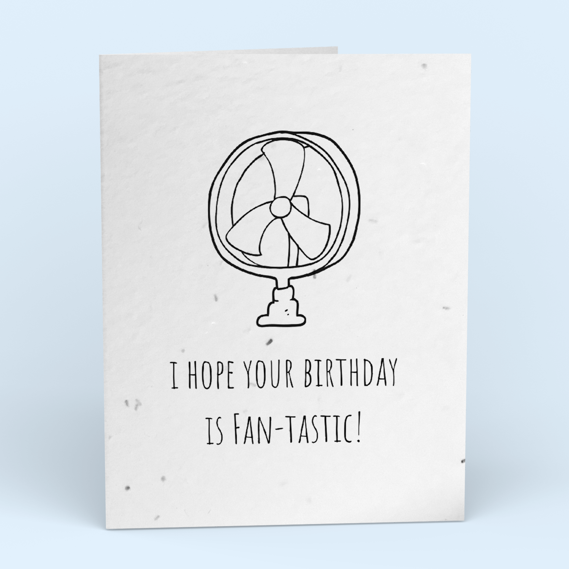 Fan-Tastic | Birthday Card | Cute Root